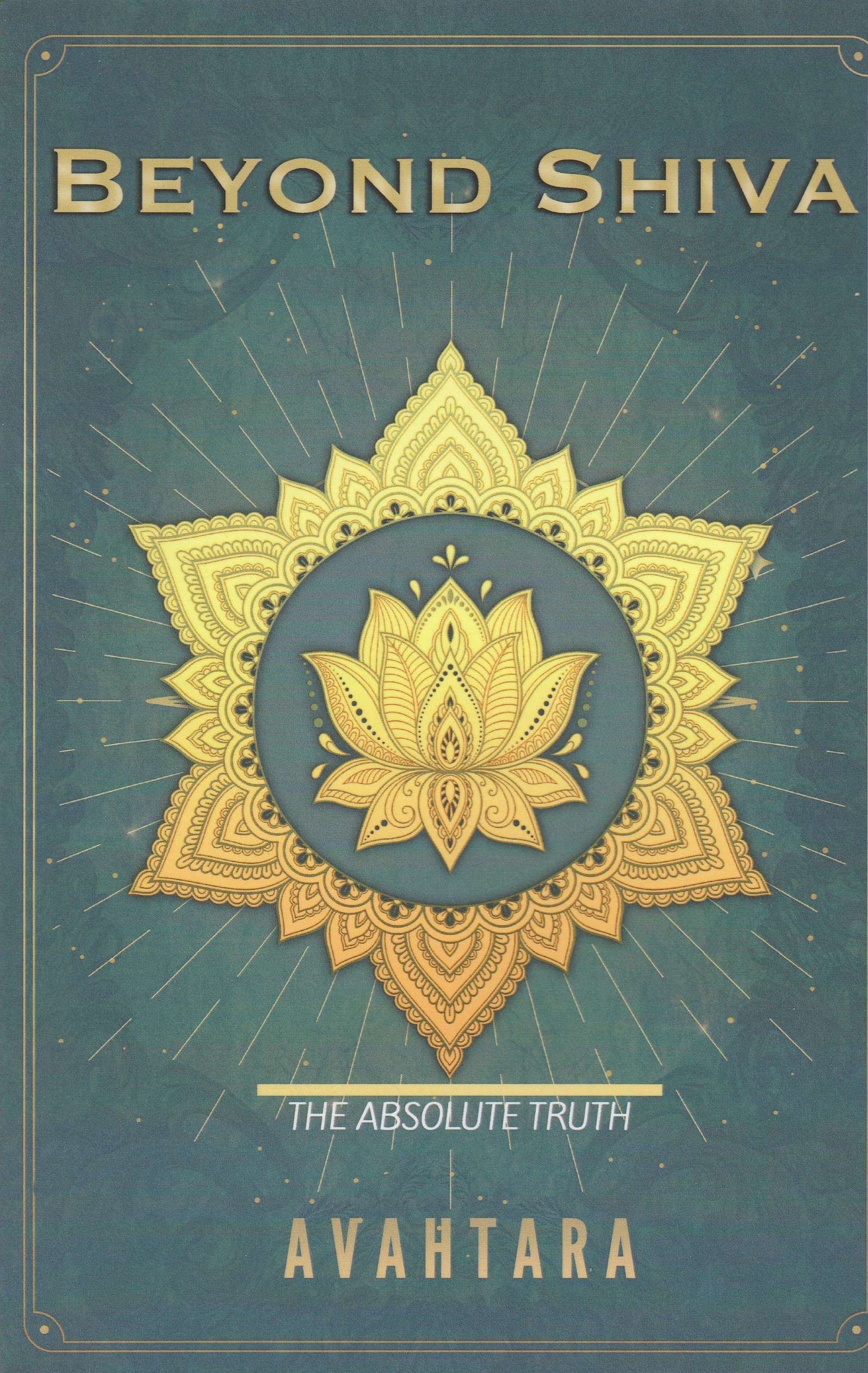 BEYOND SHIVA - The Absolute Truth - Paleja - Svetlost knjige