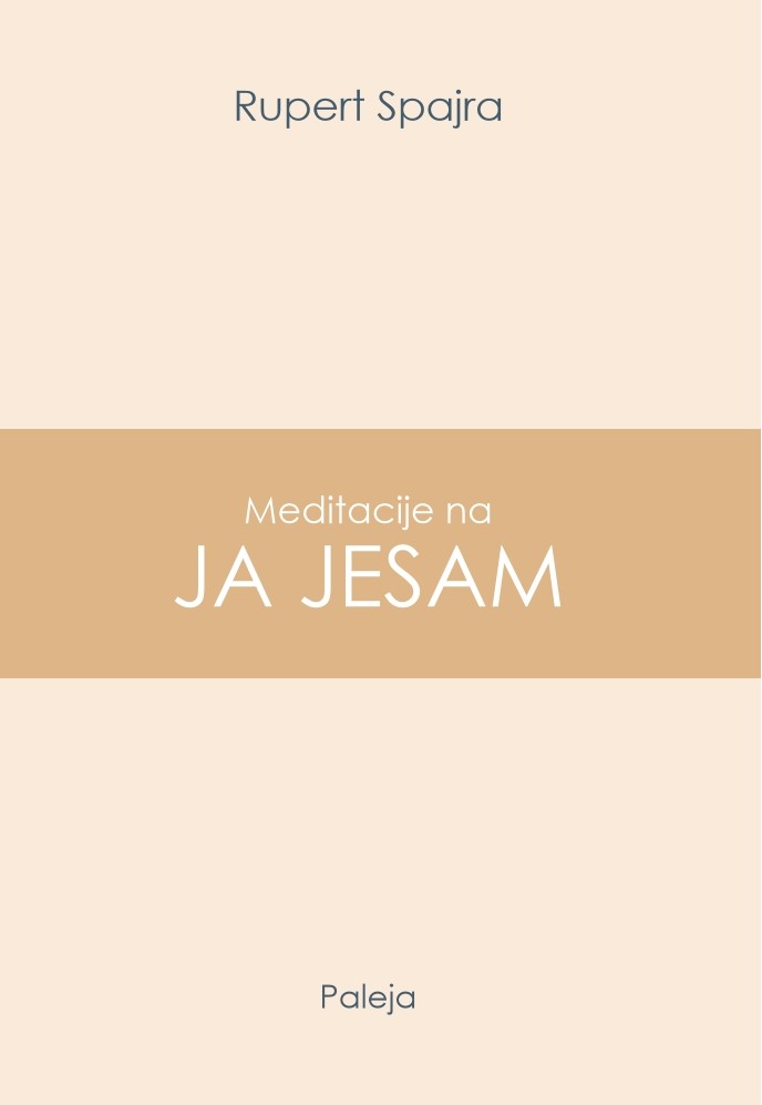 Meditacije na JA JESAM - Paleja - Svetlost knjige